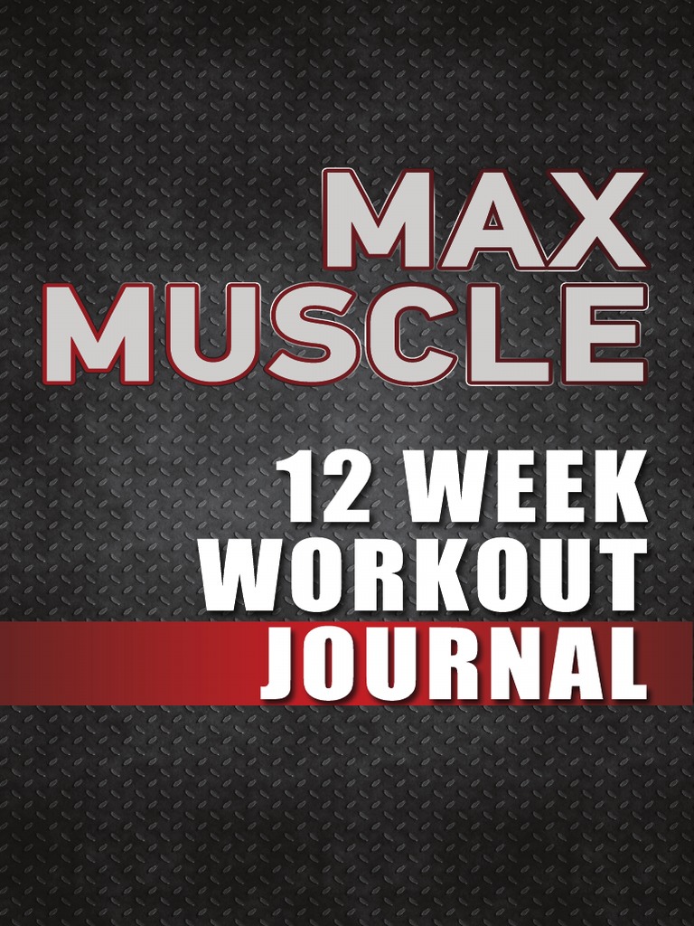 Muscle Max - Workout Journal | PDF | Saturated Fat | Diet & Nutrition