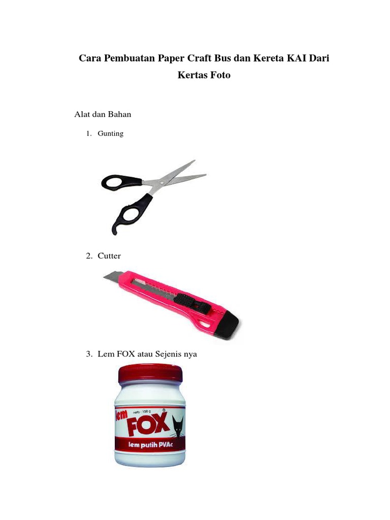 Cara Pembuatan Paper Craft Bus Dan Kereta KAI Dari Kertas Foto | PDF