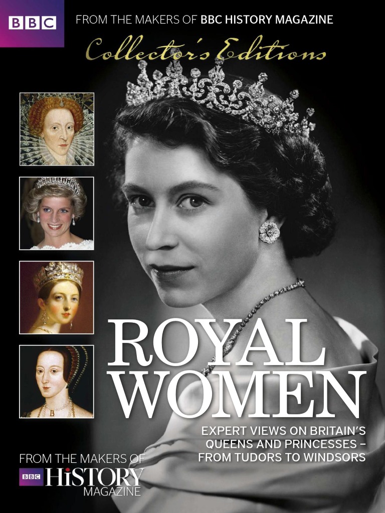 BBC History - Royal Women 2016 | PDF | Elizabeth I Of England