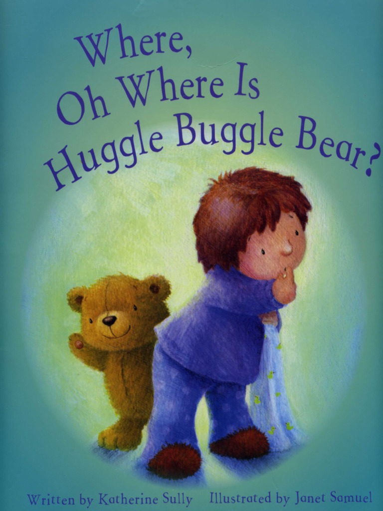 Where Is Huggle Buggle Bear | PDF