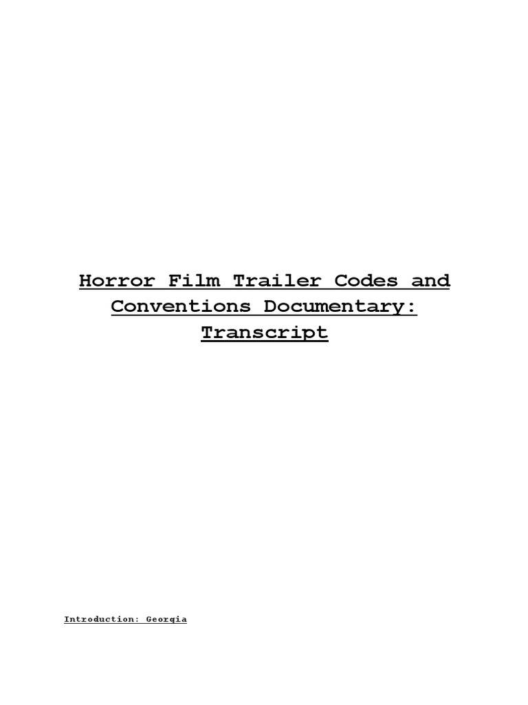 Horror Film Trailer Codes and Conventions Documentary - Transcript ...