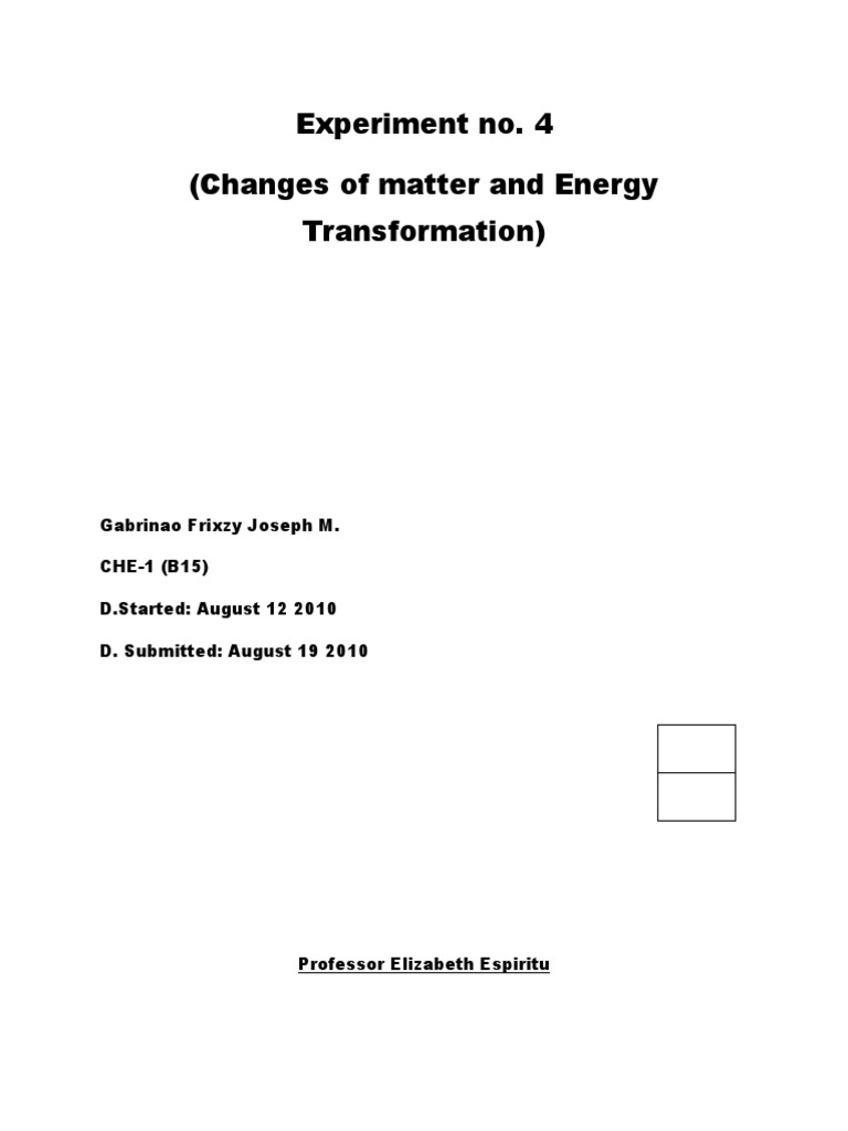 Experiment No. 4 (Changes of Matter and Energy Transformation) | PDF