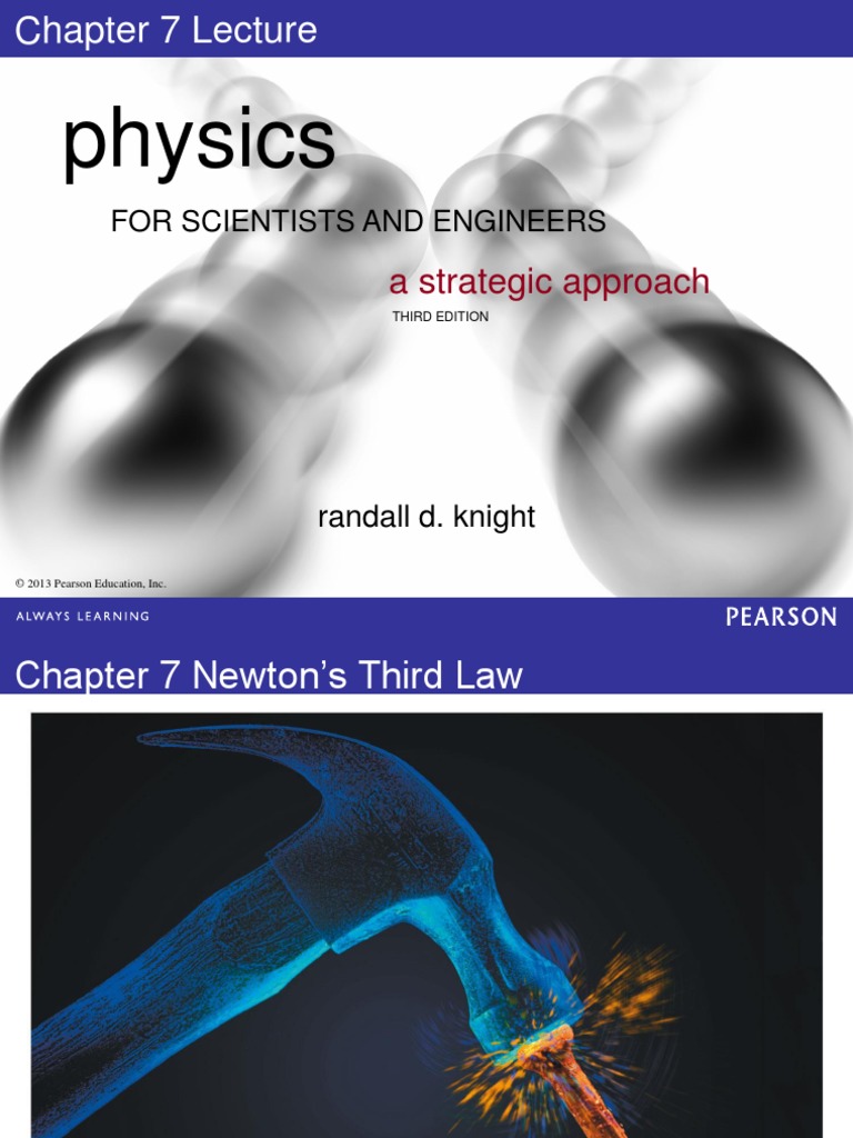 Physics Knight Chapter 7 Lecture | PDF | Tension (Physics) | Force