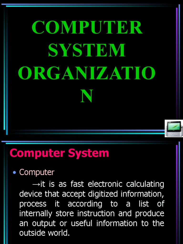An Overview of Computer System Organization | PDF | Computer Data Storage | Central Processing Unit