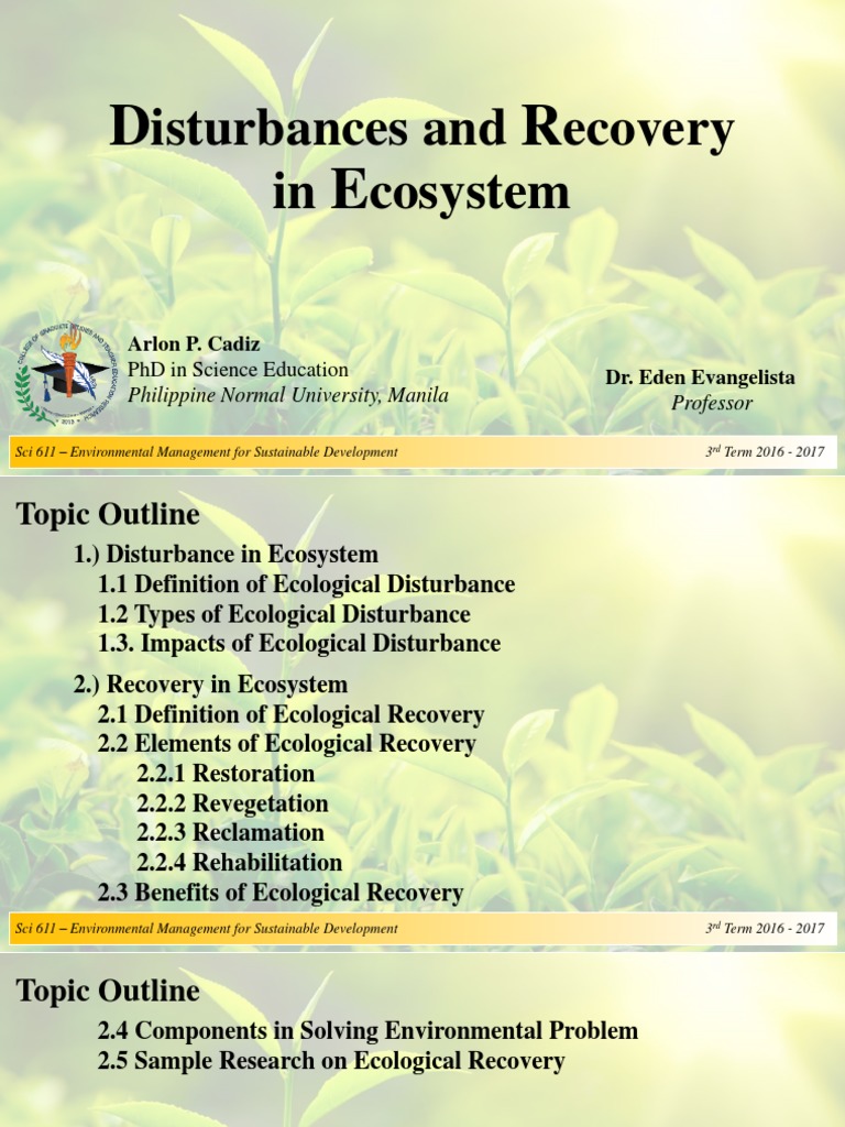Disturbances and Recovery in Ecosystem | Disturbance (Ecology ...