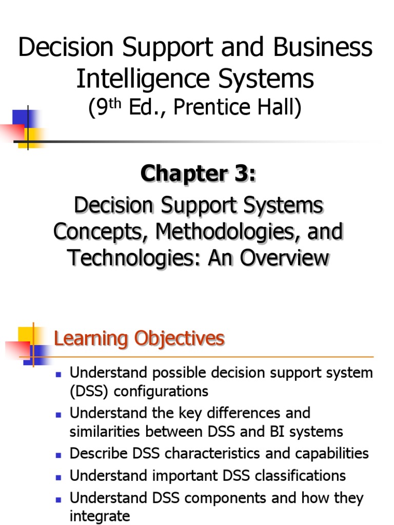 Decision Support and Business Intelligence Systems: (9 Ed., Prentice ...
