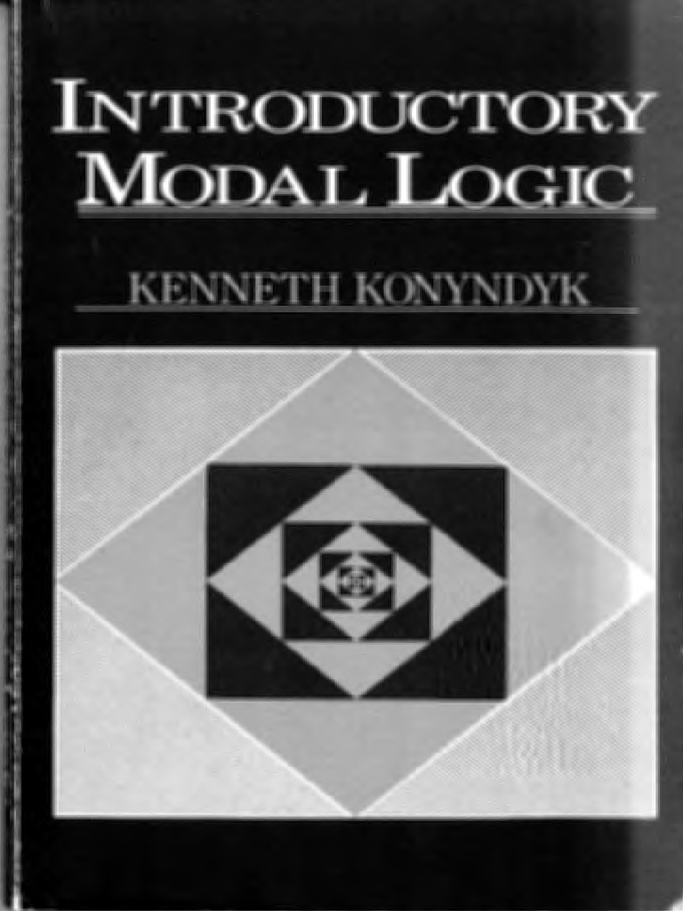 Kenneth Konyndyk Introductory Modal Logic Pdf Modal Logic Logic