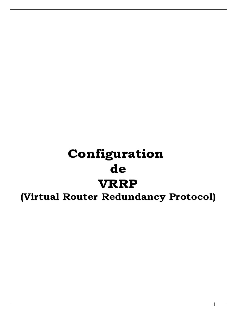 Guide de configuration du protocole VRRP | PDF | Routage | Réseau informatique