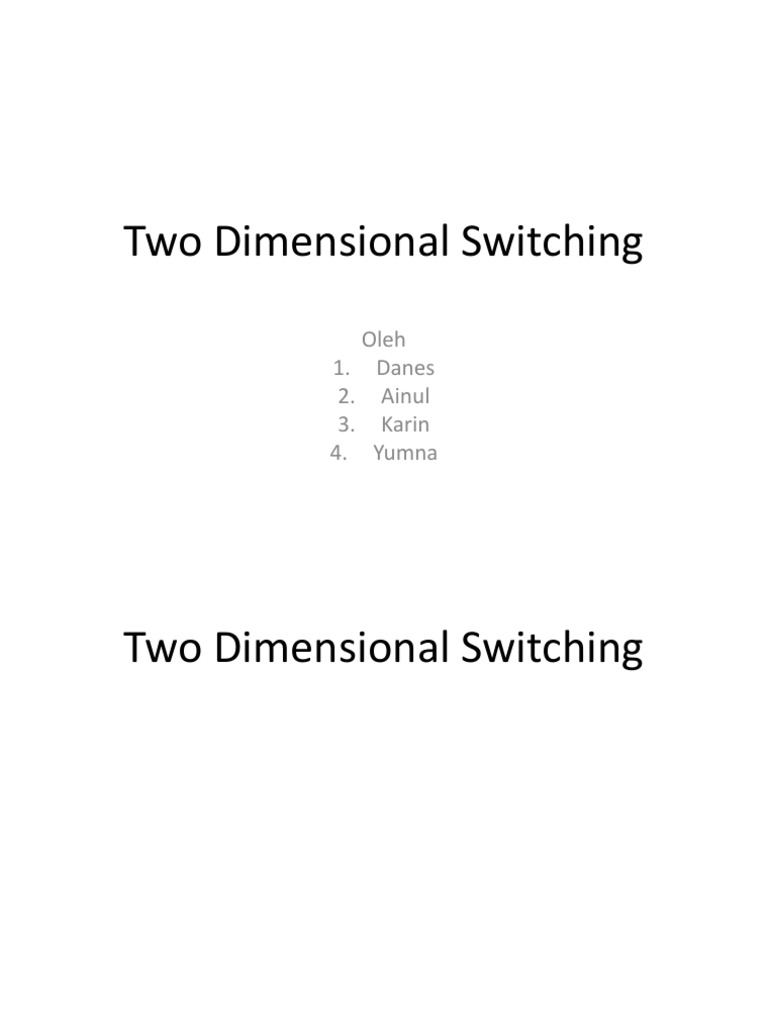 Two Dimensional Switching Techniques | PDF
