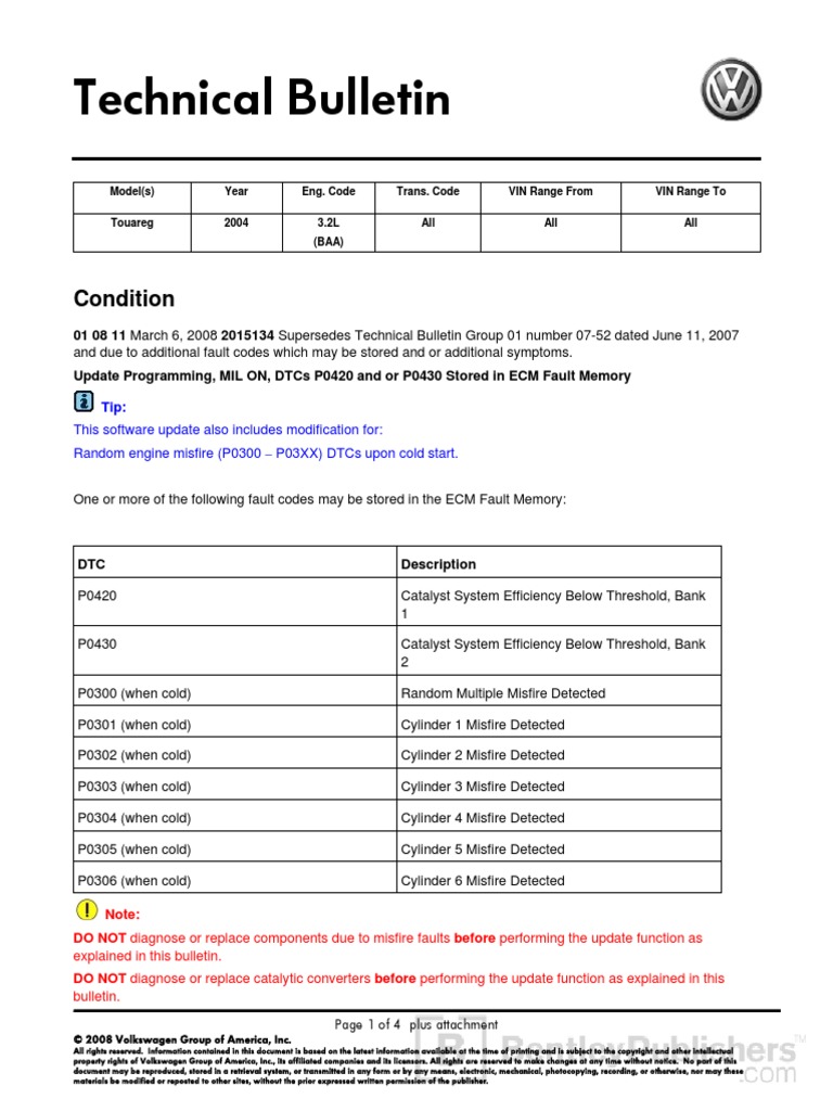 VW - tb.01!08!11 Update Programming, MIL On, DTCs P0420 and or P0430 ...