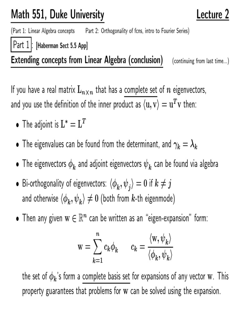 (Part 1: Linear Algebra Concepts Part 2: Orthogonality of FCNS, Intro ...