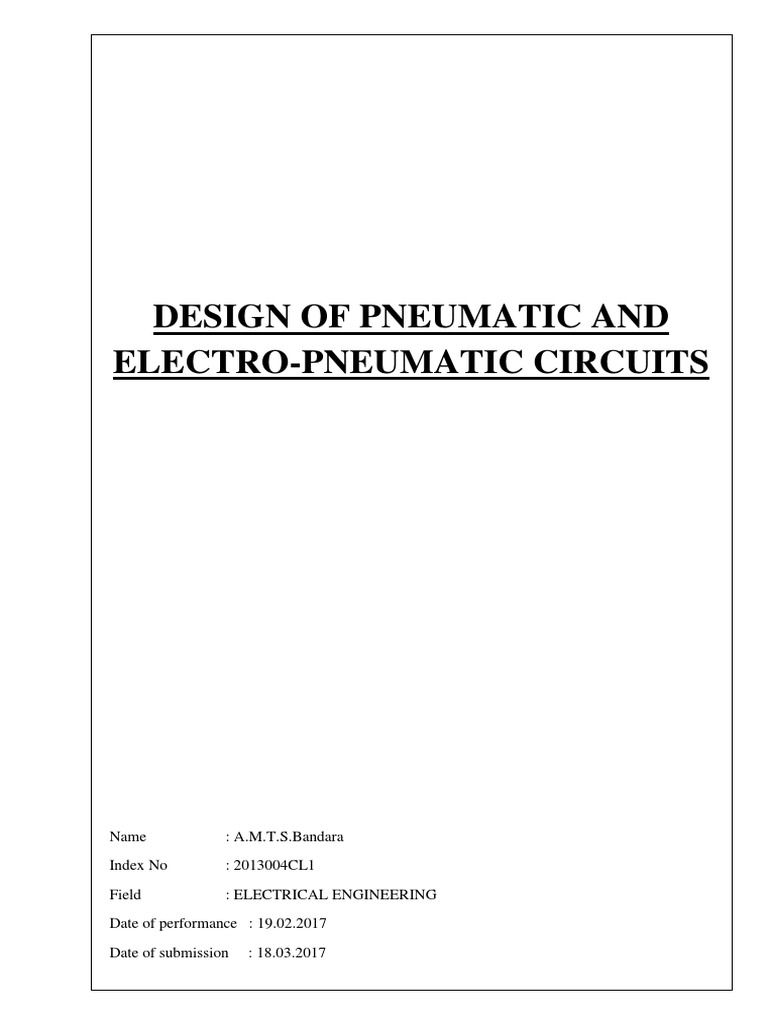 Design of Pneumatic and Electro-Pneumatic Circuits | PDF | Gas ...