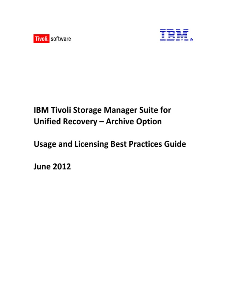 TSM SUR Archive - Best Practices - Jun12 | PDF | Backup | Computer File