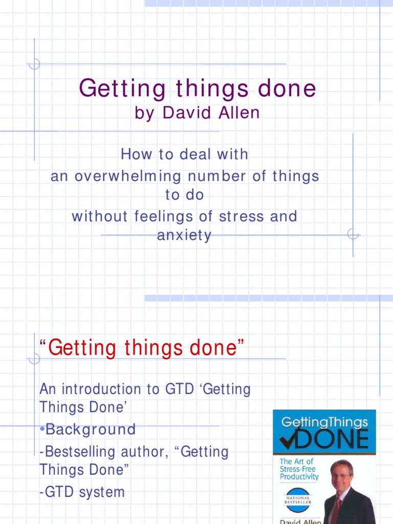 GTD: Mastering Stress-Free Productivity | PDF | Psychological Concepts ...