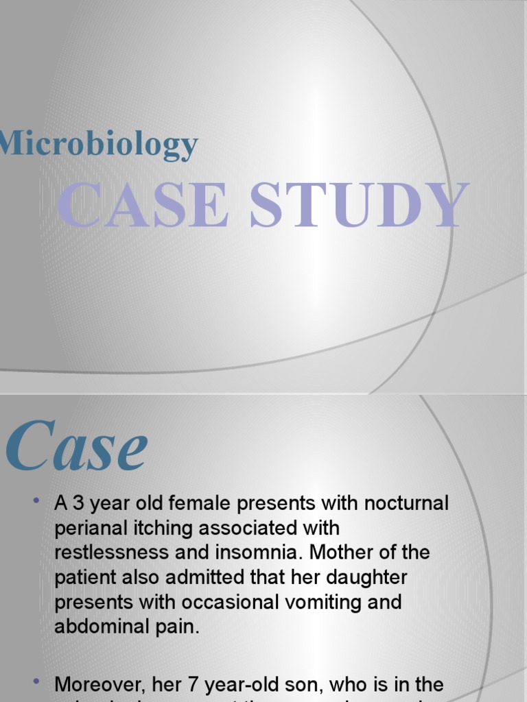 Case Study: Microbiology | PDF | Medical Specialties | Clinical Medicine