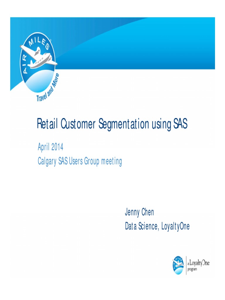 Retail Customer Segmentation Using Sas Pdf Market Segmentation Cluster Analysis