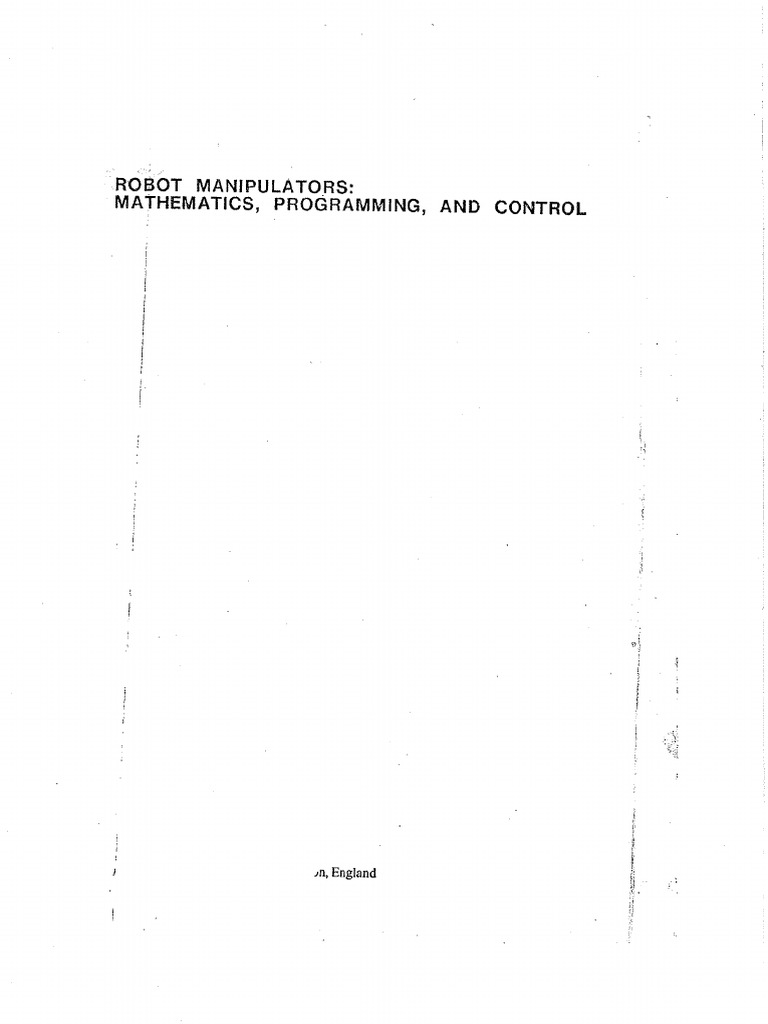 Richard P. Paul Robot Manipulators Mathematics, Programming, and Control Artificial Intelligence ...