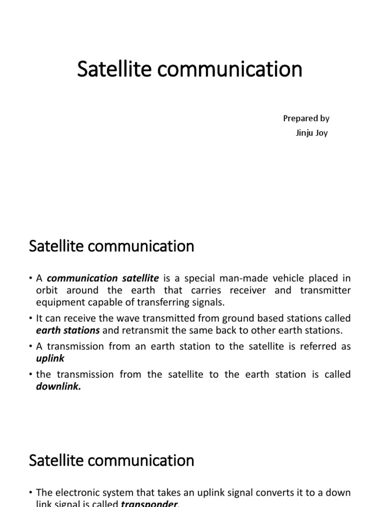 Satellite Communication: Prepared by Jinju Joy | PDF | Communications ...