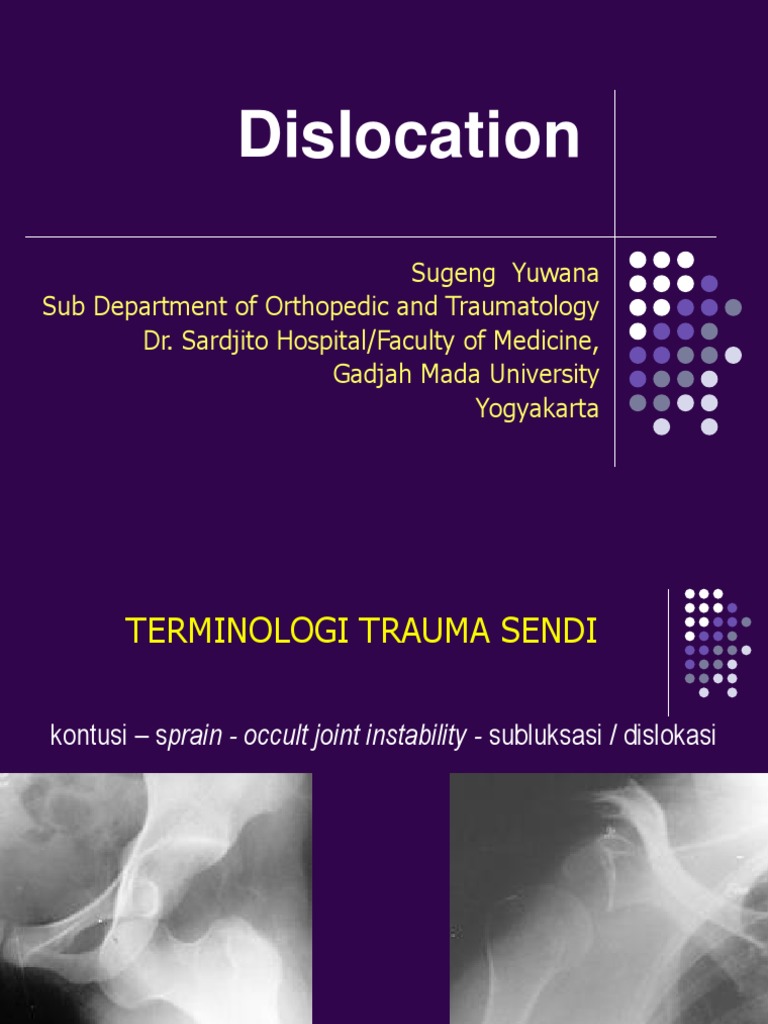 Dislokasi | PDF | Hip | Anatomical Terms Of Motion