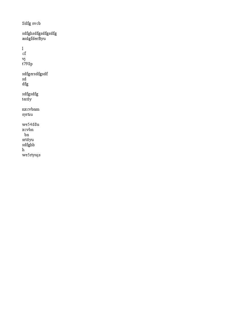 SDFG SVCB SDFGHSDFGSDFGSDFG Asdgfderftyu L CF VJ t798p Sdfgersdfgsdf SD ...