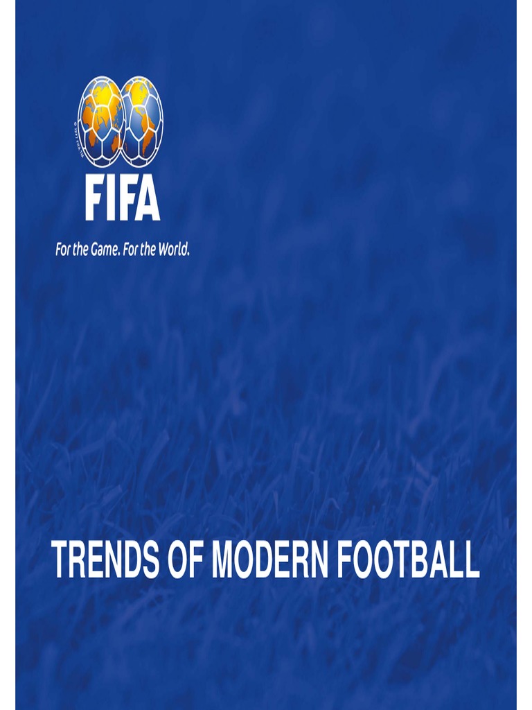 Trends in Modern Football UEFA | PDF | Defender (Association Football ...