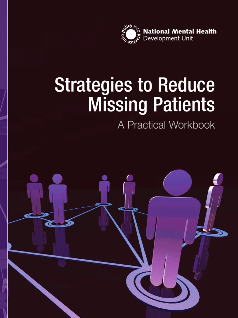 A Strategy To Reduce Missing Patients A Practical Workbook | PDF ...