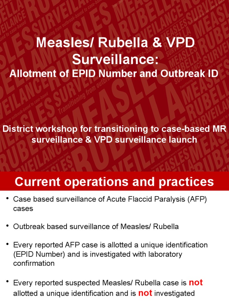 Measles/ Rubella & VPD Surveillance:: Allotment of EPID Number and ...