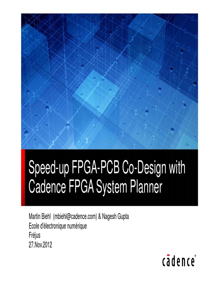 Cadence Fpga Board Design FSP Intro PRESENTATION | PDF | Field Programmable Gate Array | Printed ...