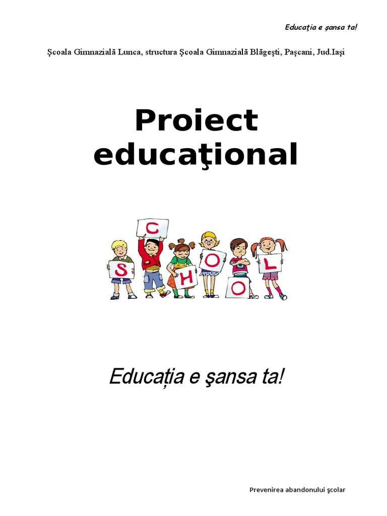 Proiect Educational de Prevenire A Abandonului Scolar | PDF