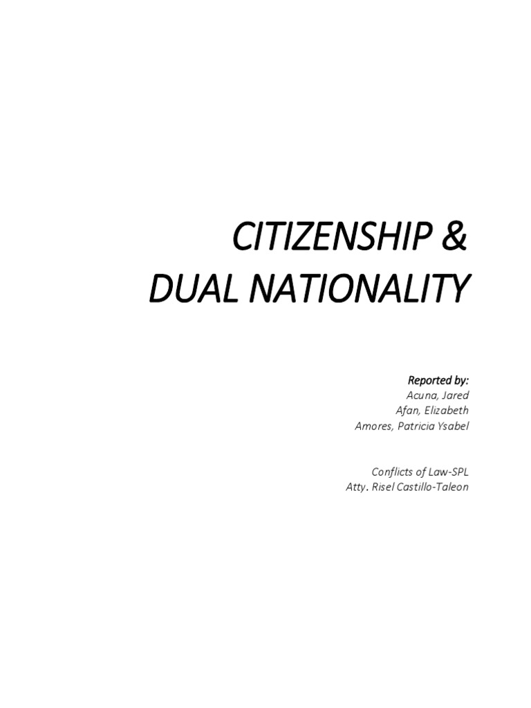 Citizenship and Dual Nationality Written Report (Final) | PDF ...