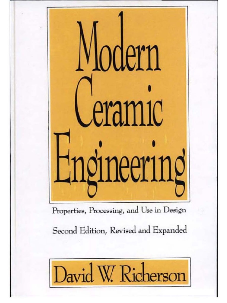 Richerson David, Modern Ceramics Engineering (2nd Edition) PDF | PDF