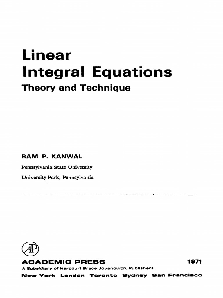 Kanwa R. P.-Linear Integral Equations Theory and Techniques 1971 | PDF