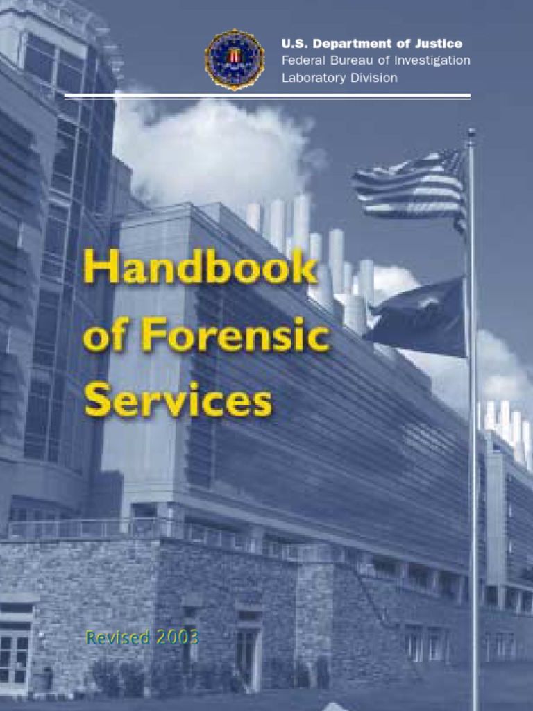 FBI MANUAL Forensics | PDF | Federal Bureau Of Investigation | American ...