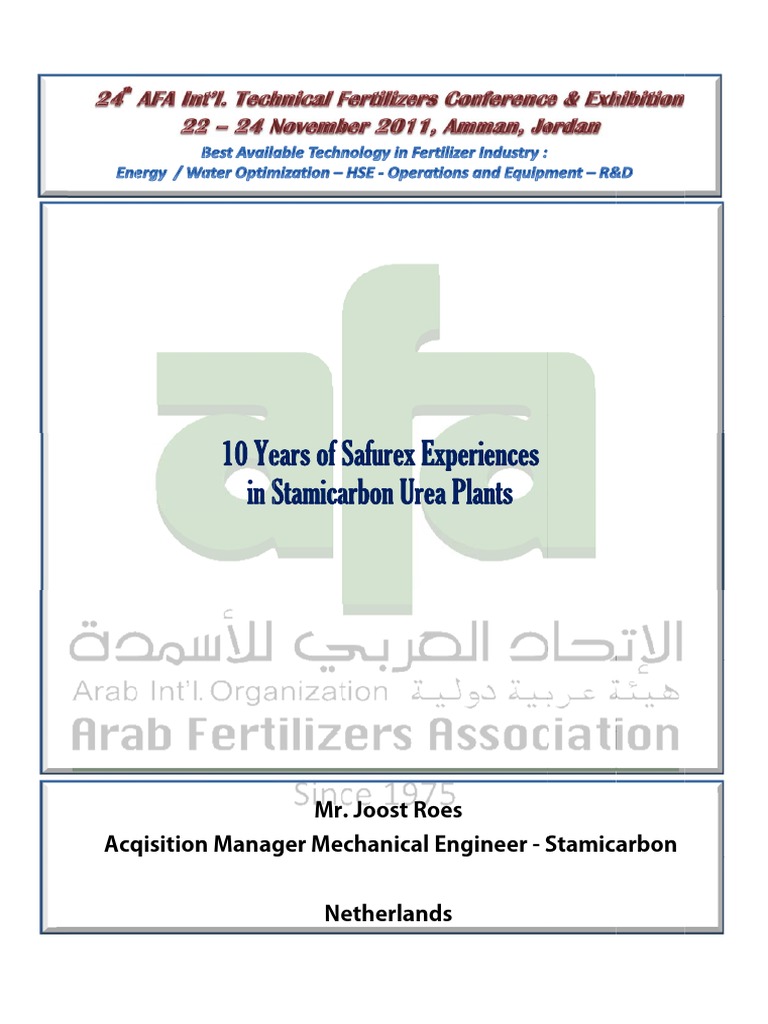 2011 Stac Roes AFA 10years of Safurex Experiences in Stamicarbon Plants ...