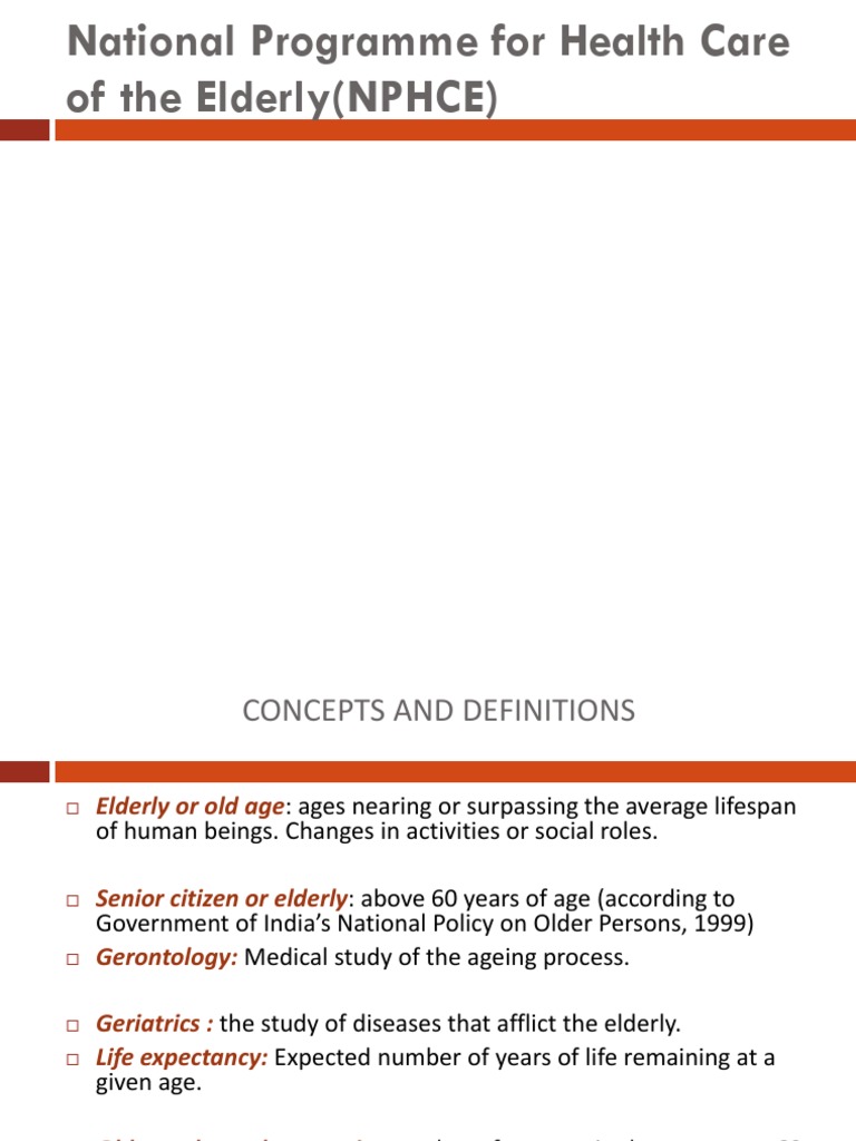 National Programme For Health Care of The Elderly (NPHCE | PDF ...