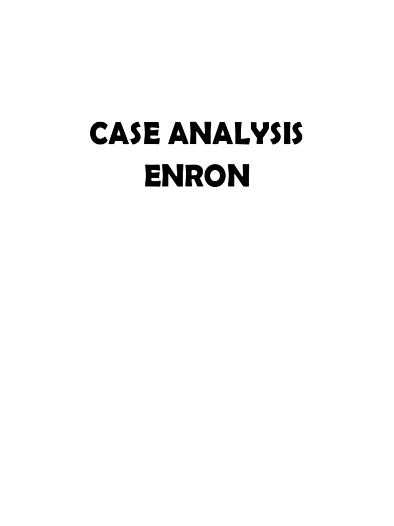 Enron Final Case Study | Download Free PDF | Enron | Investor