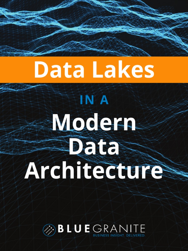 Data Lakes in A Modern Data Architecture | Download Free PDF | Data ...