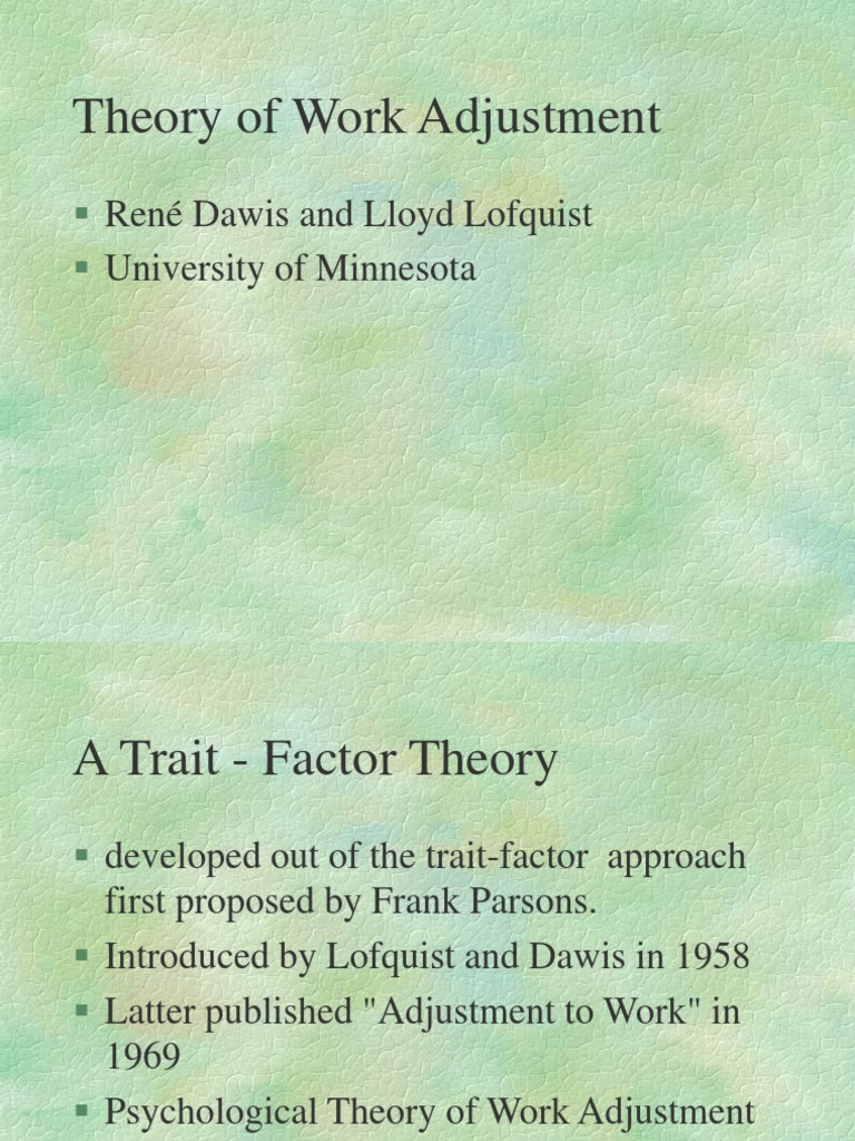 Theory of Work Adjustment | PDF | Motivation | Motivational