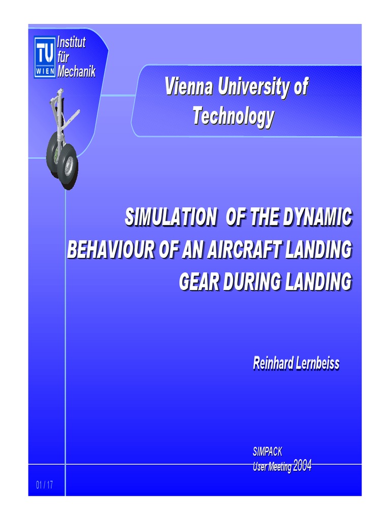 Simulation of the Dynamic Behaviour of an Aircraft Landing Gear During ...