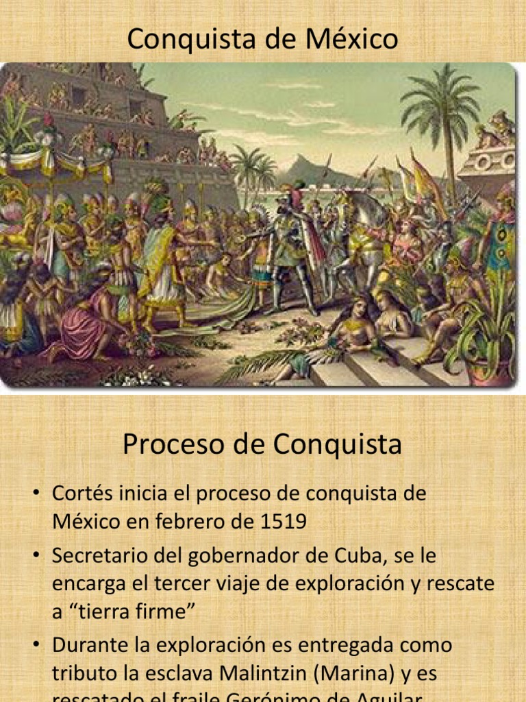 Conquista de México | PDF | Hernán Cortés | Colonización española de ...