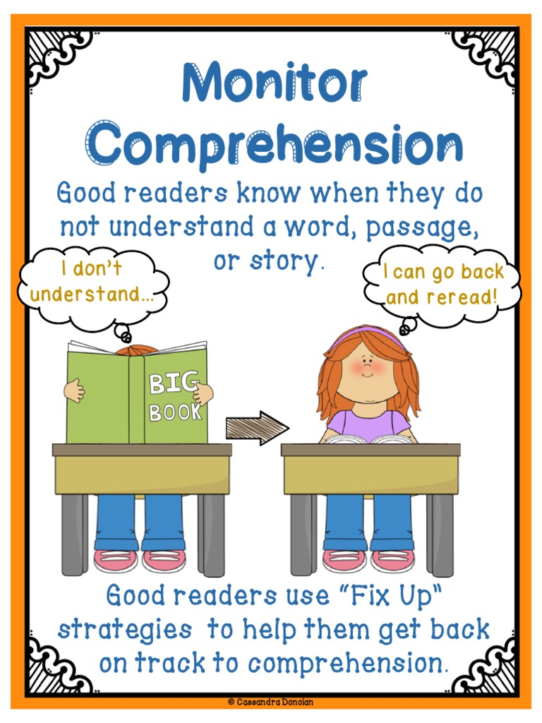 Monitor Comprehension: Good Readers Know When They Do Not Understand A ...