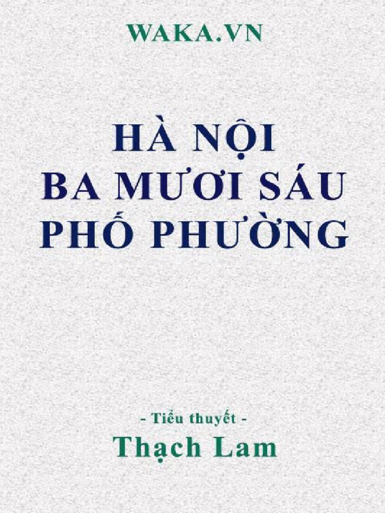 Ha Noi Ba Muoi Sau Pho Phuong - Thach Lam | PDF