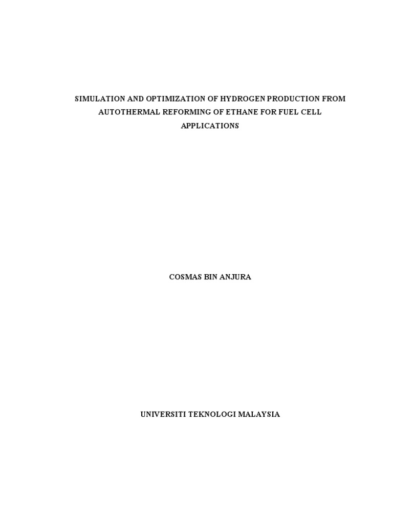 Simulation and Optimization of Hydrogen Production From Autothermal Reforming of Ethane For Fuel ...