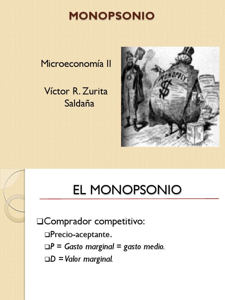 Monopsonio.pdf | Monopolio | Oferta (economía)