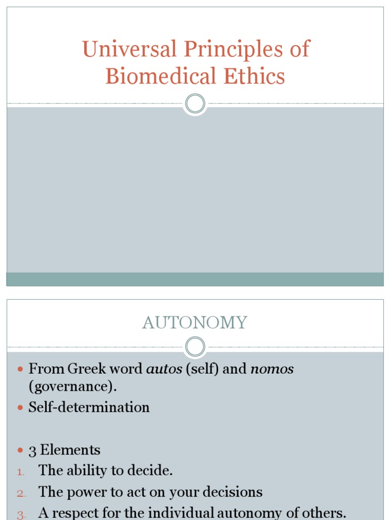 Universal Principles of Biomedical Ethics | Autonomy | Medical Ethics