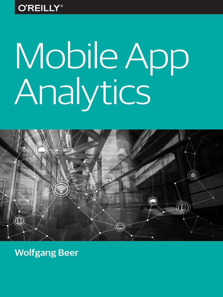 Mobile App Analytics | PDF | Mobile App | Business Intelligence