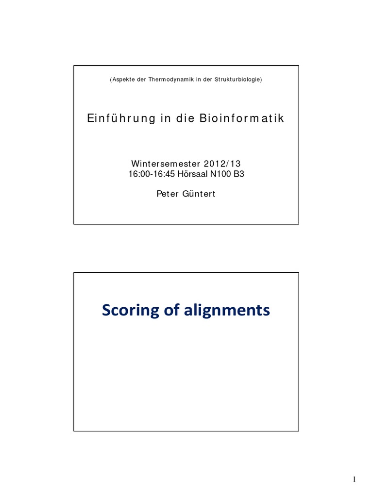 Scoring of Alignments: Einführung in Die Bioinformatik | PDF | Biotechnology | Biology