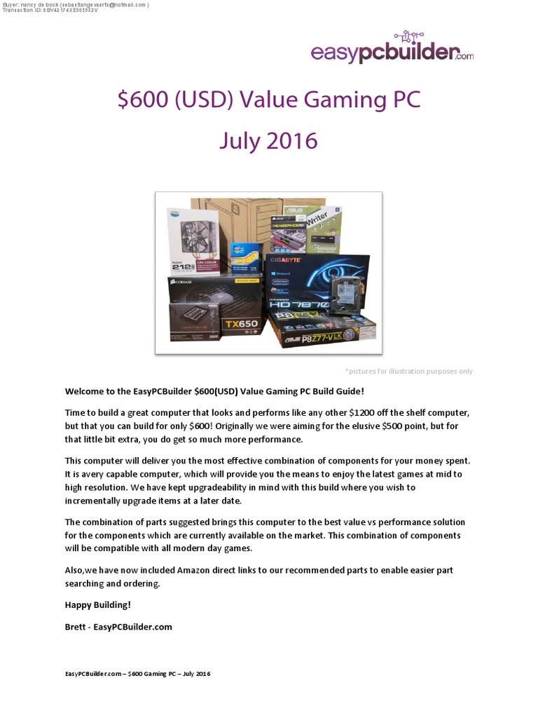 Welcome To The Easypcbuilder $600 (Usd) Value Gaming PC Build Guide ...