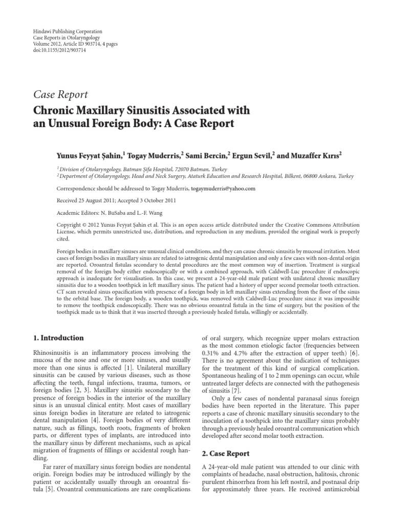 Case Report: Chronic Maxillary Sinusitis Associated With An Unusual Foreign Body: A Case Report ...