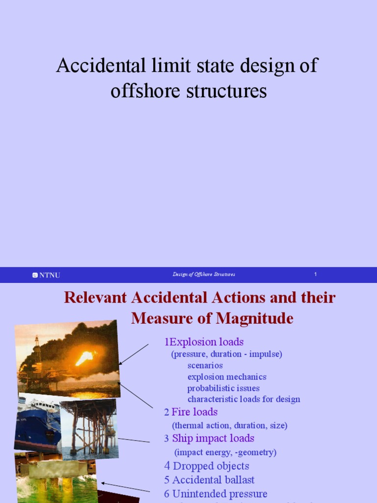 Accidental Limit State Design of Offshore Structures | PDF ...